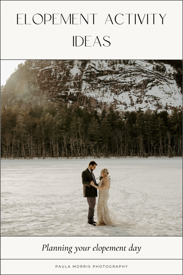 Elopement Timeline and Activity Ideas | Paula Morris Photography